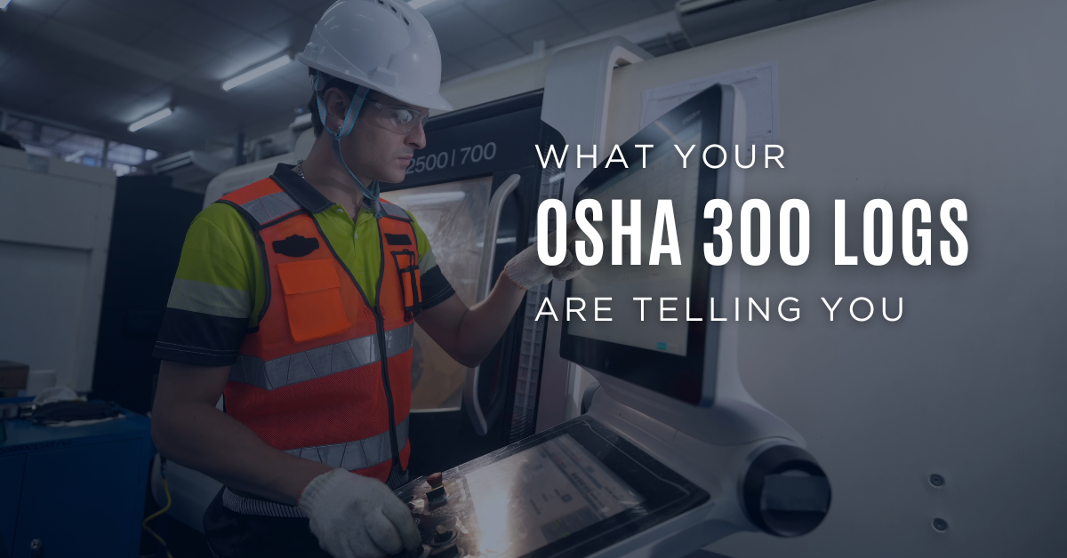 What Your OSHA 300 Logs Are Telling You | RMP